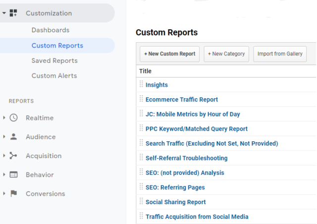Part 13 - Creating Google Analytics Custom Reports - Megan V. Walker