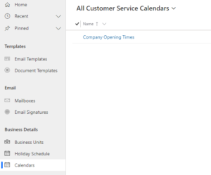 Adding Customer Service & Holiday Schedules in Dynamics 365 UI